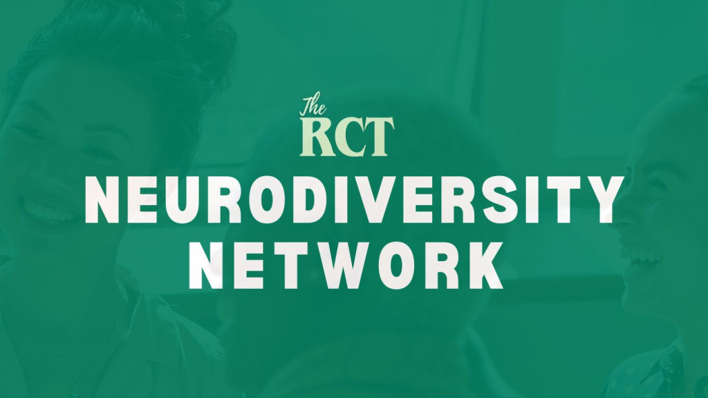 Join the RCT Neurodiversity Network! - Connect RCT